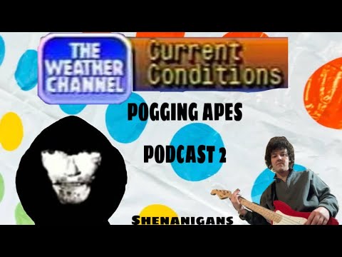 POGGING APES PODCAST: EP2 - YouTube