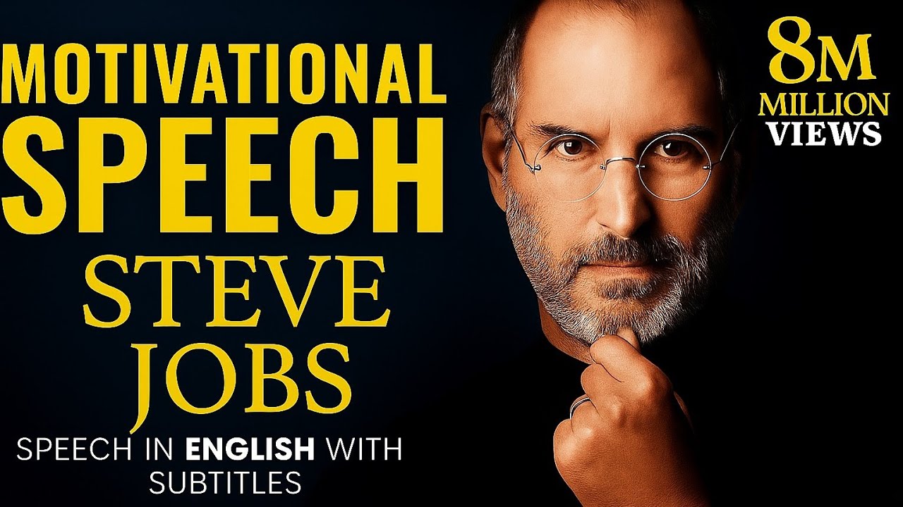 ENGLISH SPEECH | STEVE JOBS: MOTIVATION STORY OF LIFE " : (English ...