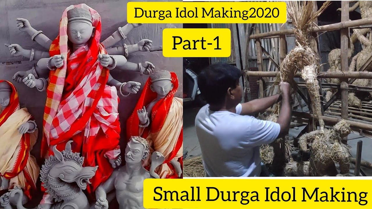Small Durga Idol Making Process | Traditional Durga Idol Making 2020 ...