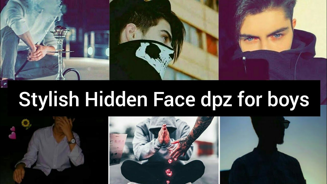 Cool Hidden Face Dpz for boys|| Hidden Face dude Stylish dpz for insta ...