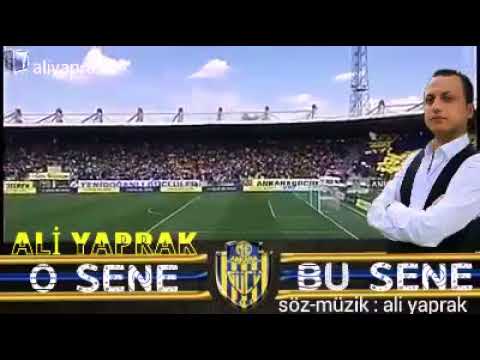 ALİ YAPRAK - O SENE BU SENE (ANKARAGÜCÜ)