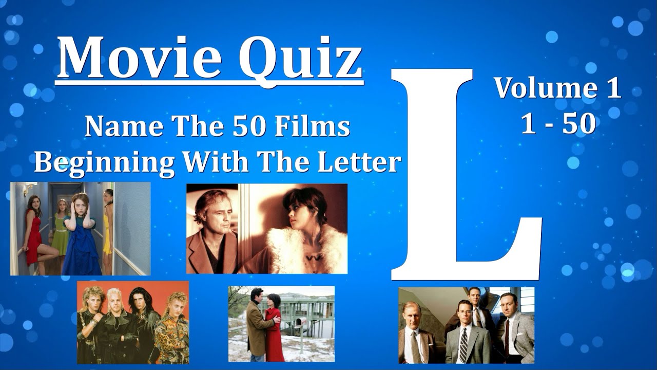 Movie Quiz - Name The 50 Films Beginning With L - Volume 1 - 1 to 50 ...