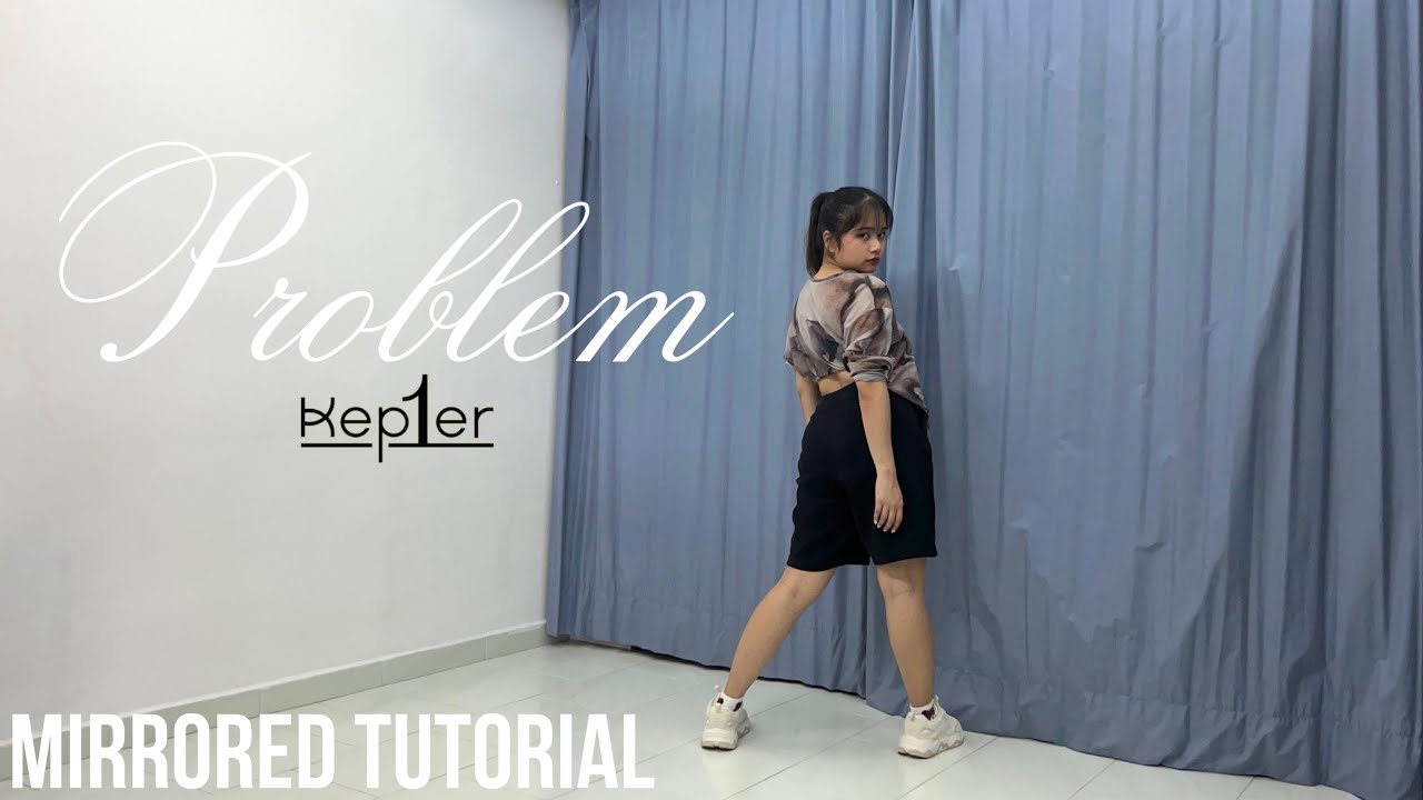 케플러 Kep1er 'Problem' Slow + Mirrored Tutorial | Ayie Garcia - YouTube