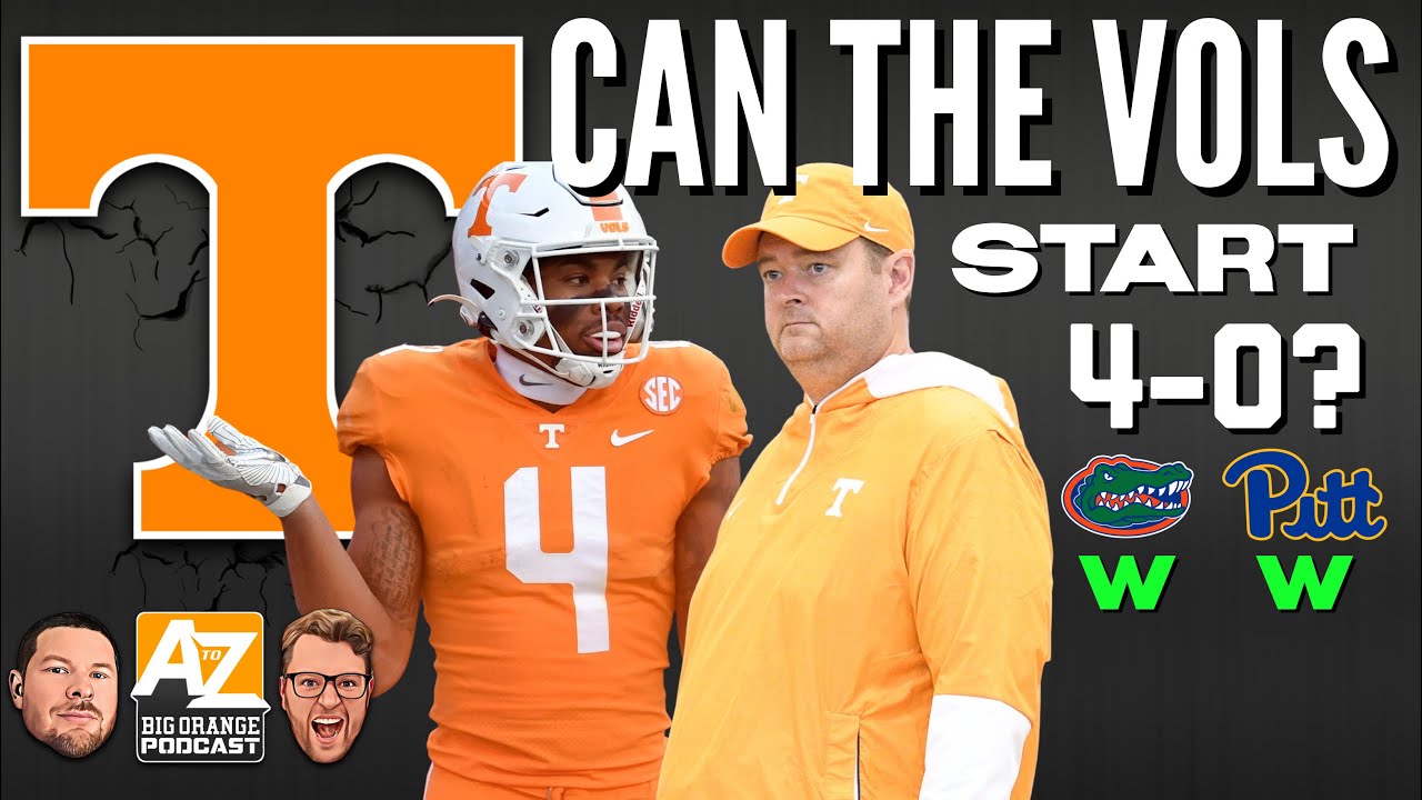 Big Orange Podcast: Will Tennessee football START 4-0 this season ...