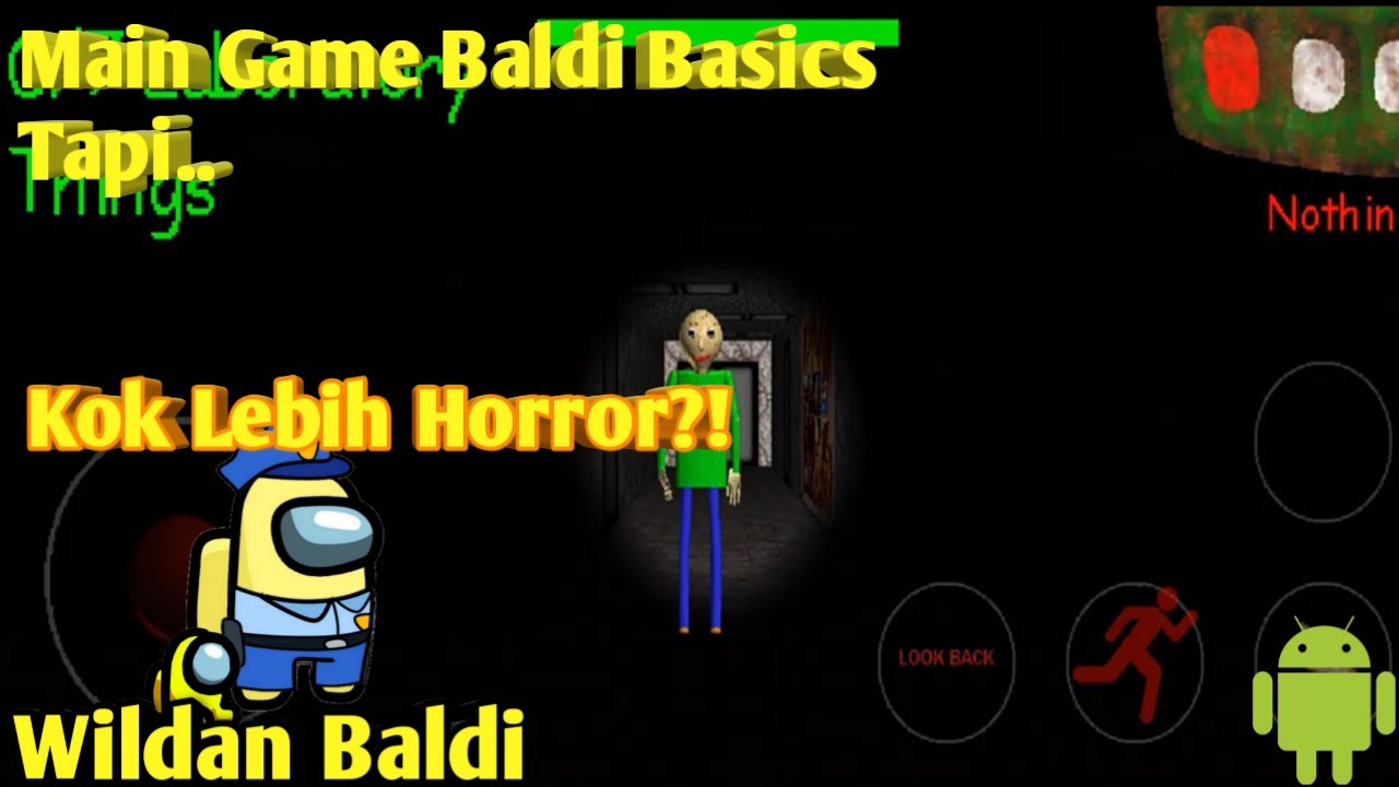 Main Game Baldi Android, Tapi? - Baldi The Old Laboratory - Baldi ...