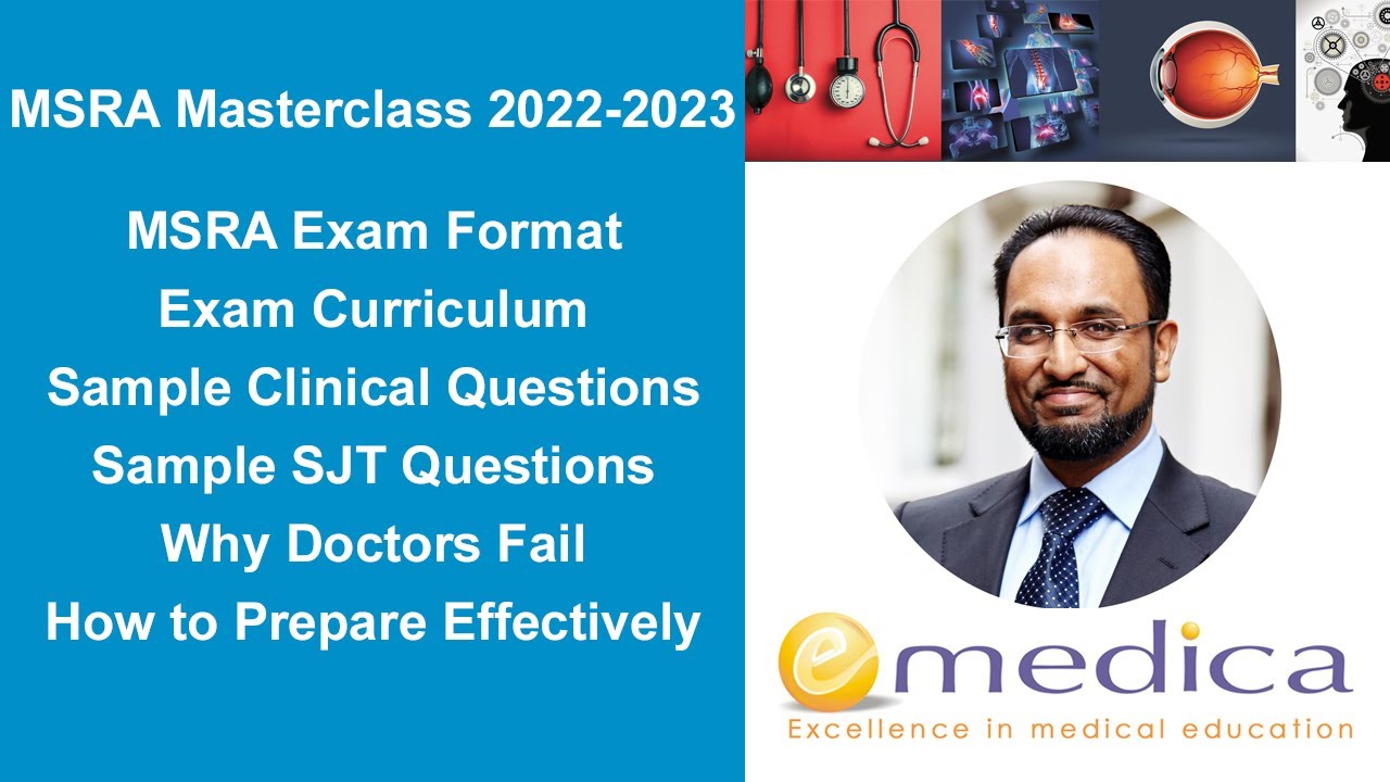 MSRA Masterclass 2022-2023 - MSRA Overview, Clinical + SJT Questions ...