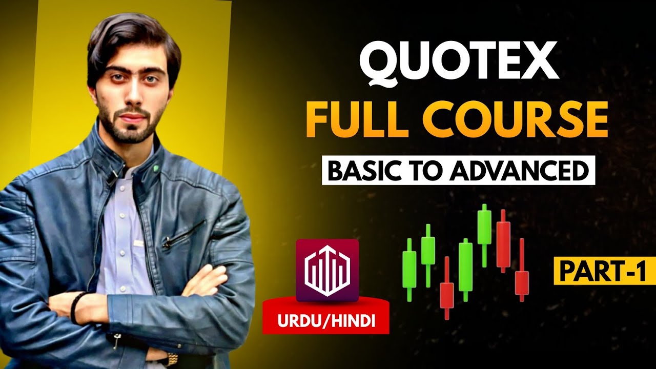 Quotex Trading Full Course for Beginners (Step-by-Step) 2025 | Basic ...