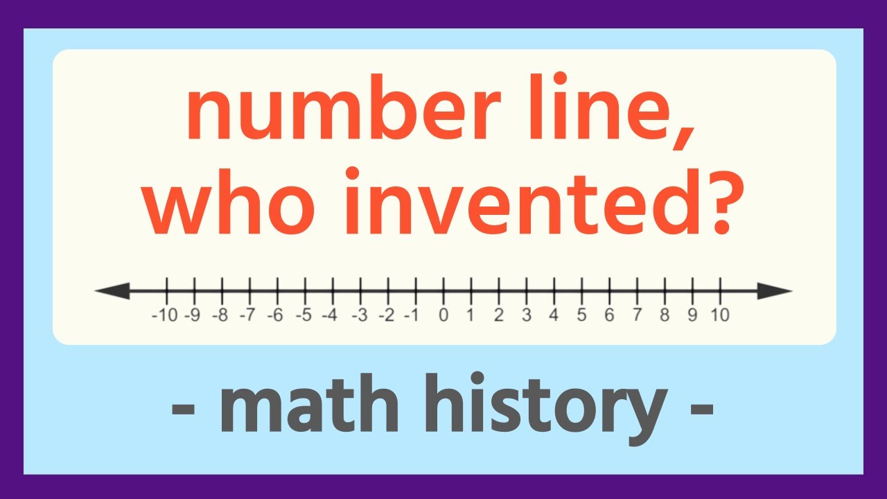 number line, who invented? why and when? --math history-- - YouTube
