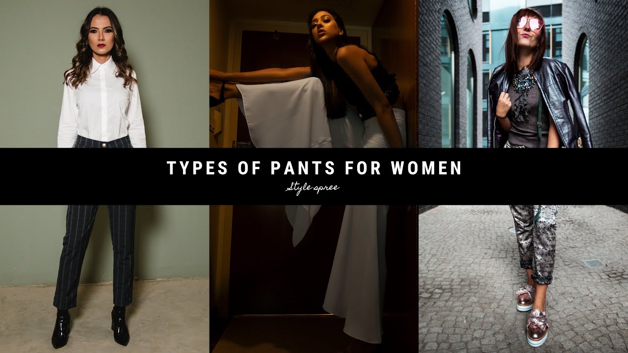 types of pants for women | different types of pants for women with ...