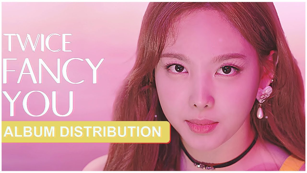 TWICE "FANCY YOU" [ALBUM DISTRIBUTION] (Short Ver.) - YouTube