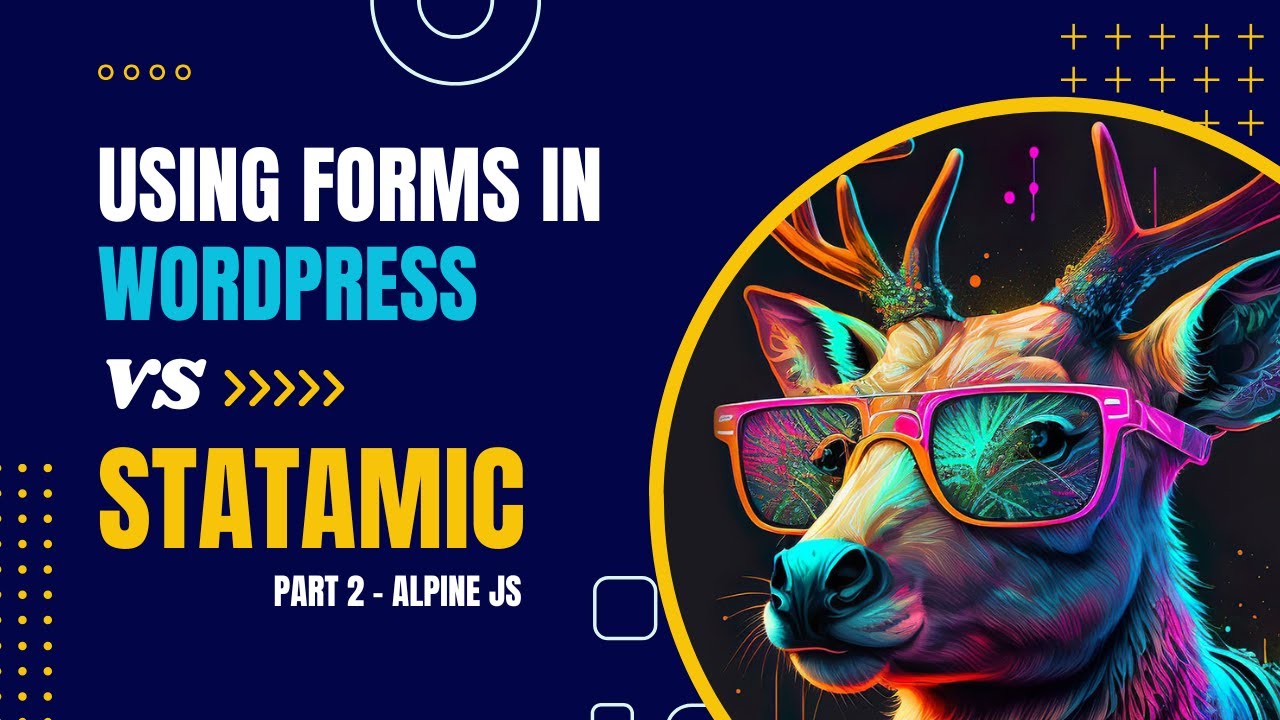 Using Forms in WordPress vs. Statamic - Part 2 - Alpine JS - YouTube