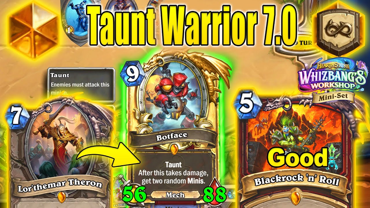 Biggest Taunt Warrior 7.0 That's Surprisingly Good At Whizbang's ...