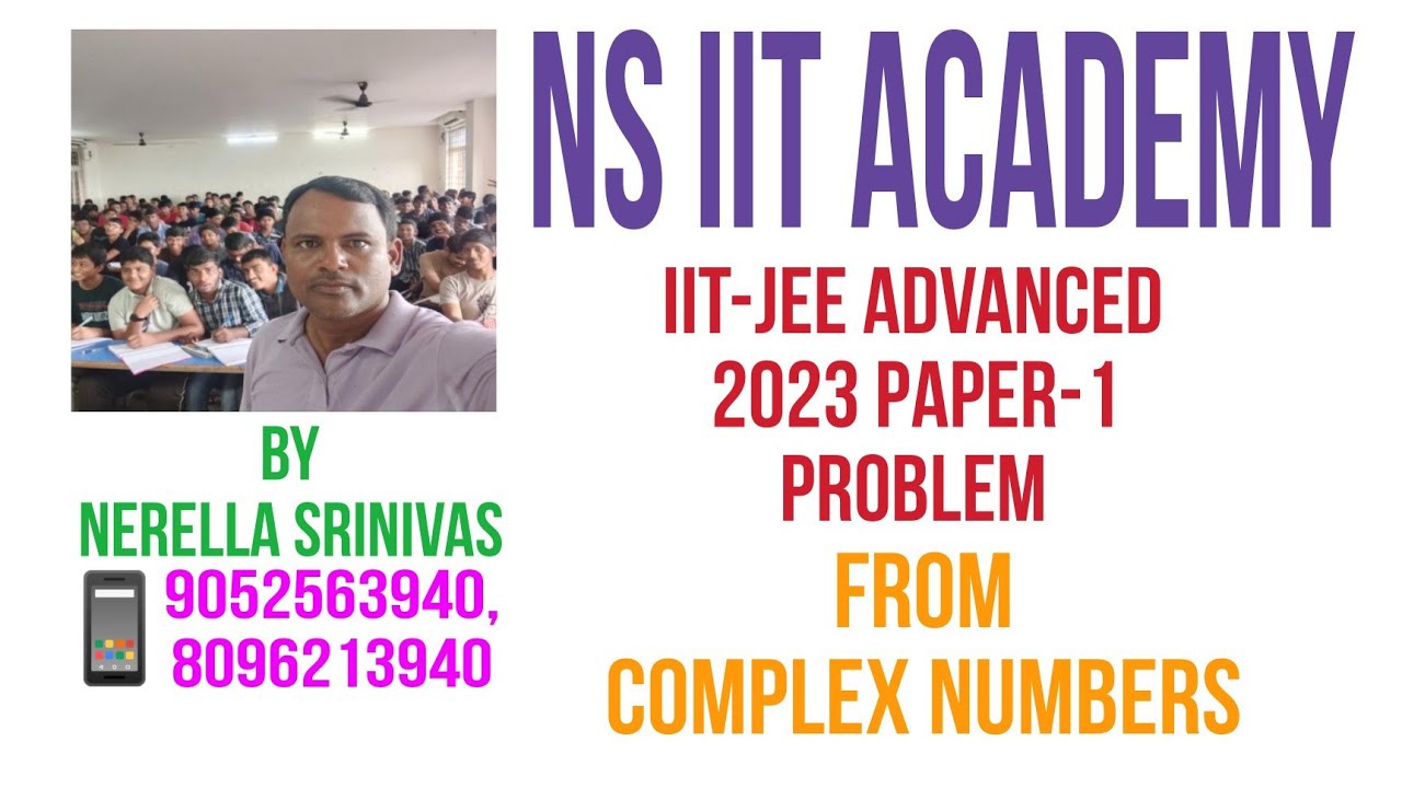 #IIT-JEE ADVANCED 2023 PAPER 1 QUESTION FROM COMPLEX NUMBERS - YouTube
