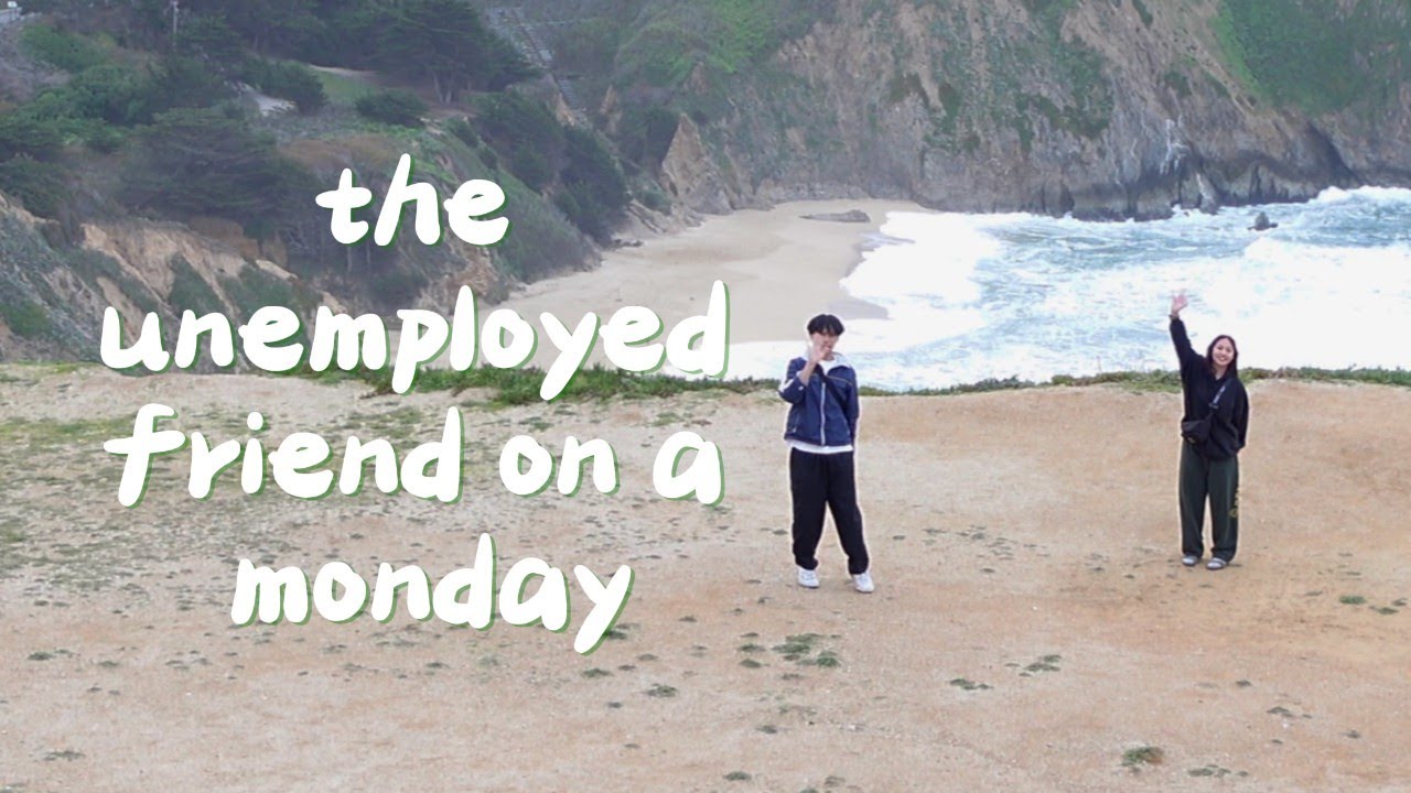 week in the life of the unemployed friend - YouTube