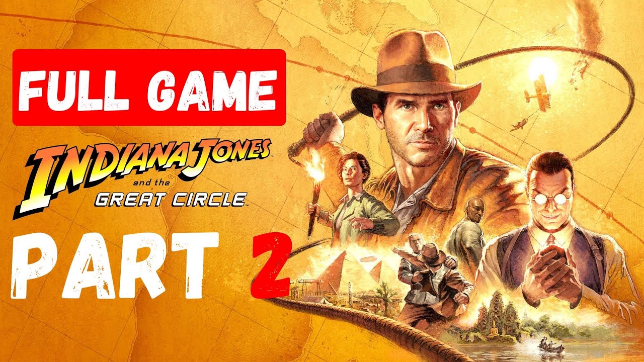 Indiana Jones and the Great Circle: FULL GAME Walkthrough Part 2 # ...