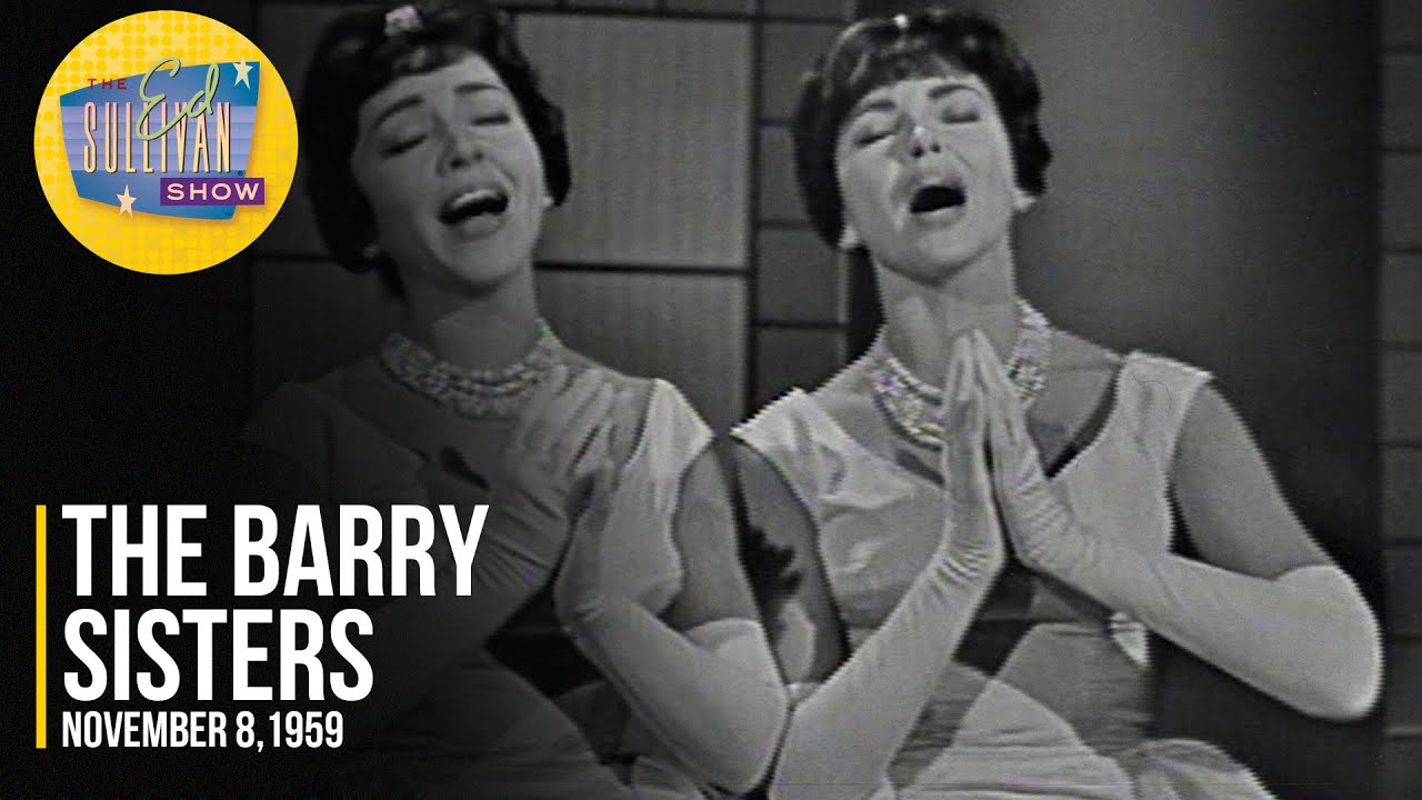 The Barry Sisters "I'm A Fool To Want You" on The Ed Sullivan Show ...