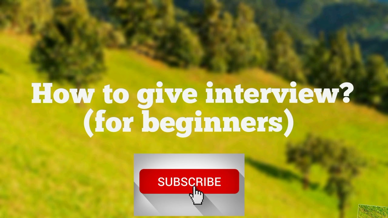 How to give interview? | Interview questions and answers| Interview ...