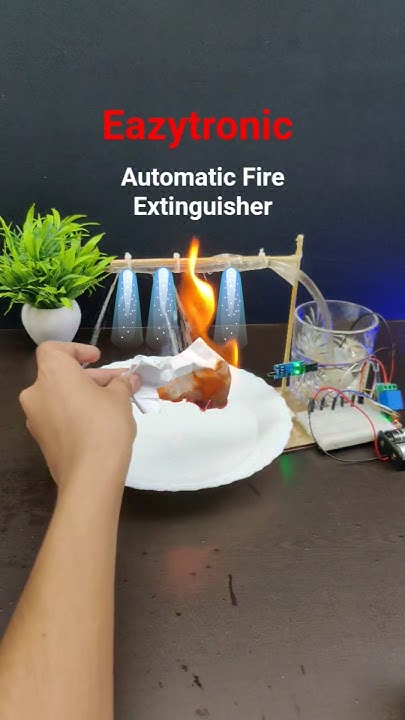 Automatic Fire Extinguisher Without Arduino #arduinoideas #eazytronic # ...