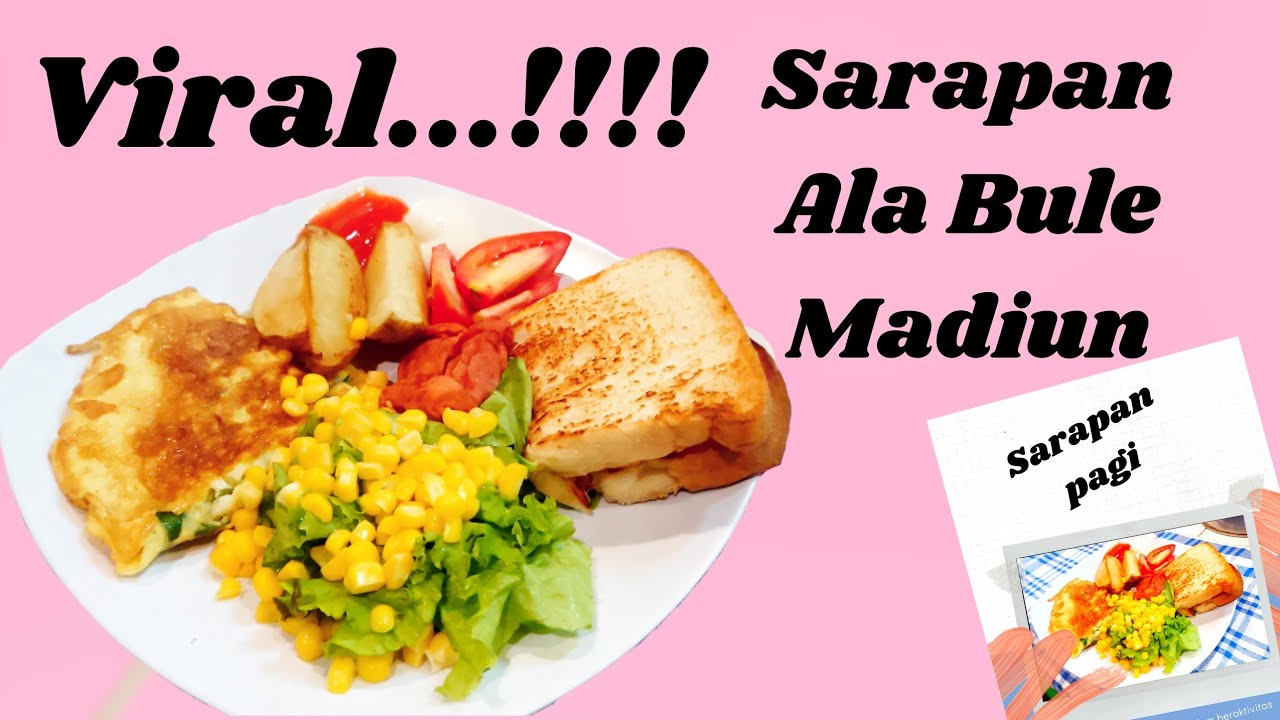 Sarapan Ala Bule Madiun Viral@dapurmasak6199 - YouTube