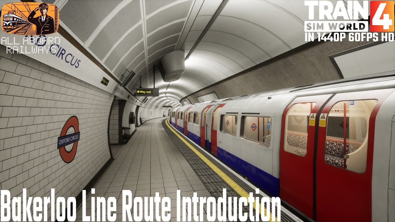 Bakerloo Line Route Introduction Train Sim World 4 #trainsimworld4 # ...