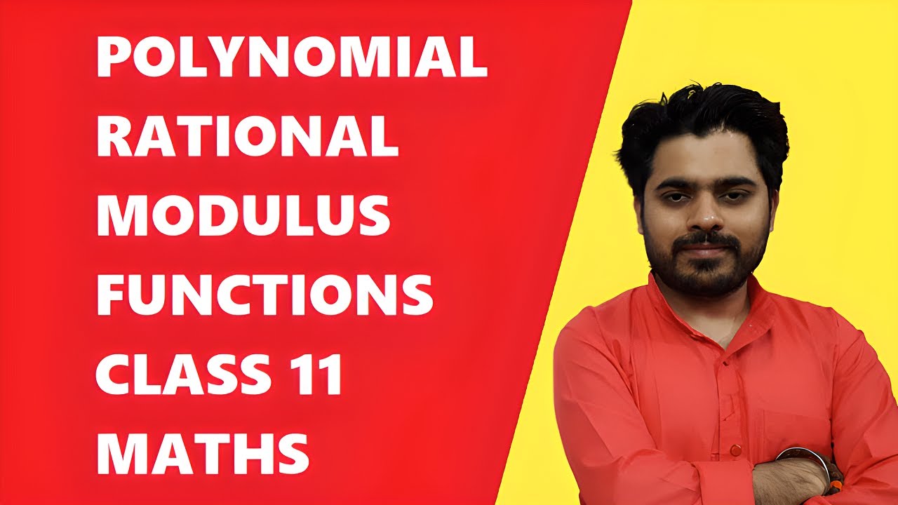 Polynomial Function | Rational Function | Modulus Function | Maths | Class 11 | CBSE ISC and IIT ...
