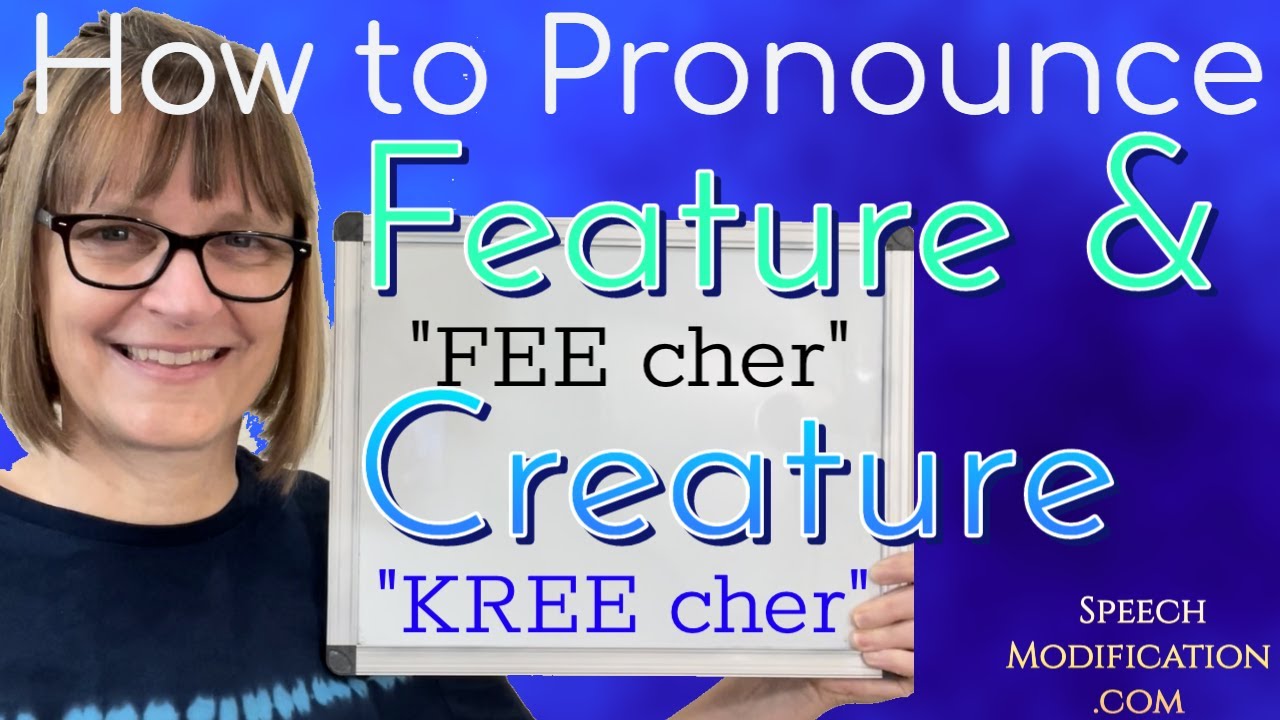 How to Pronounce Feature and Creature - YouTube