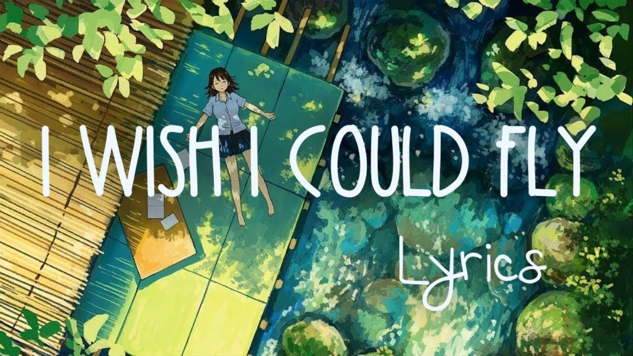 La Need Machine - I Wish I Could Fly - (Lyrics) | NOSTALGIC SONG - YouTube