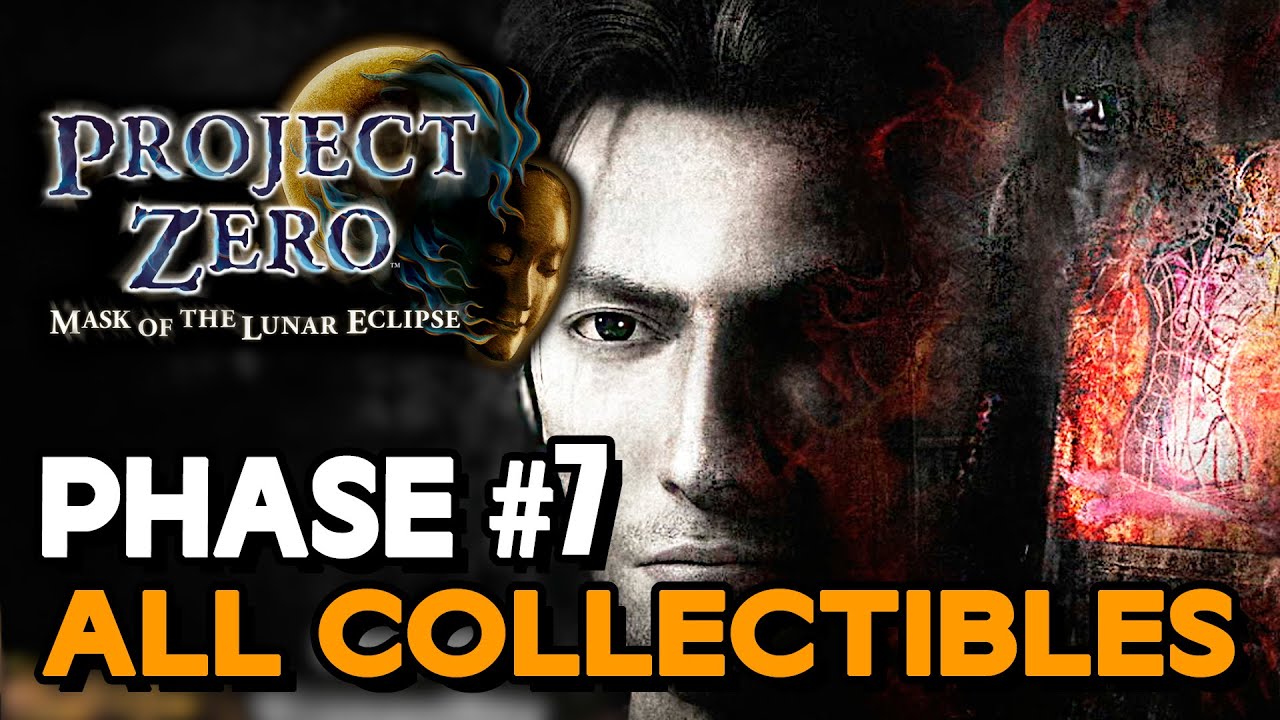 Project Zero: Mask Of The Lunar Eclipse - Phase 7 All Collectible ...