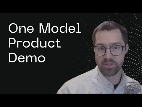 One Model Product Demo
