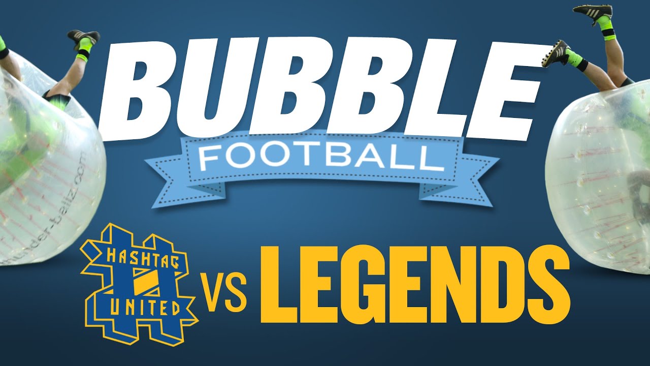 BUBBLE FOOTBALL | Manchester City Legends v Hashtag United - YouTube