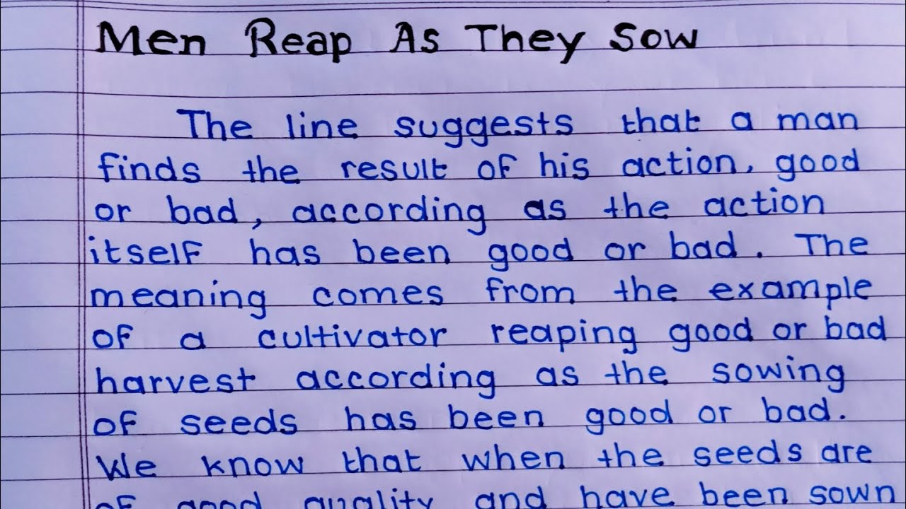 Men Reap As They Sow Amplification|| amplification or expansion of ...