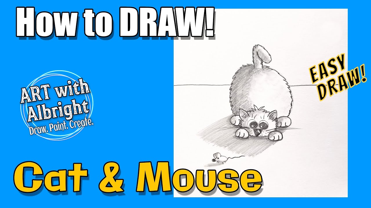 How to Draw a Cat and Mouse ~ Art with Albright ~ Step by Step - YouTube