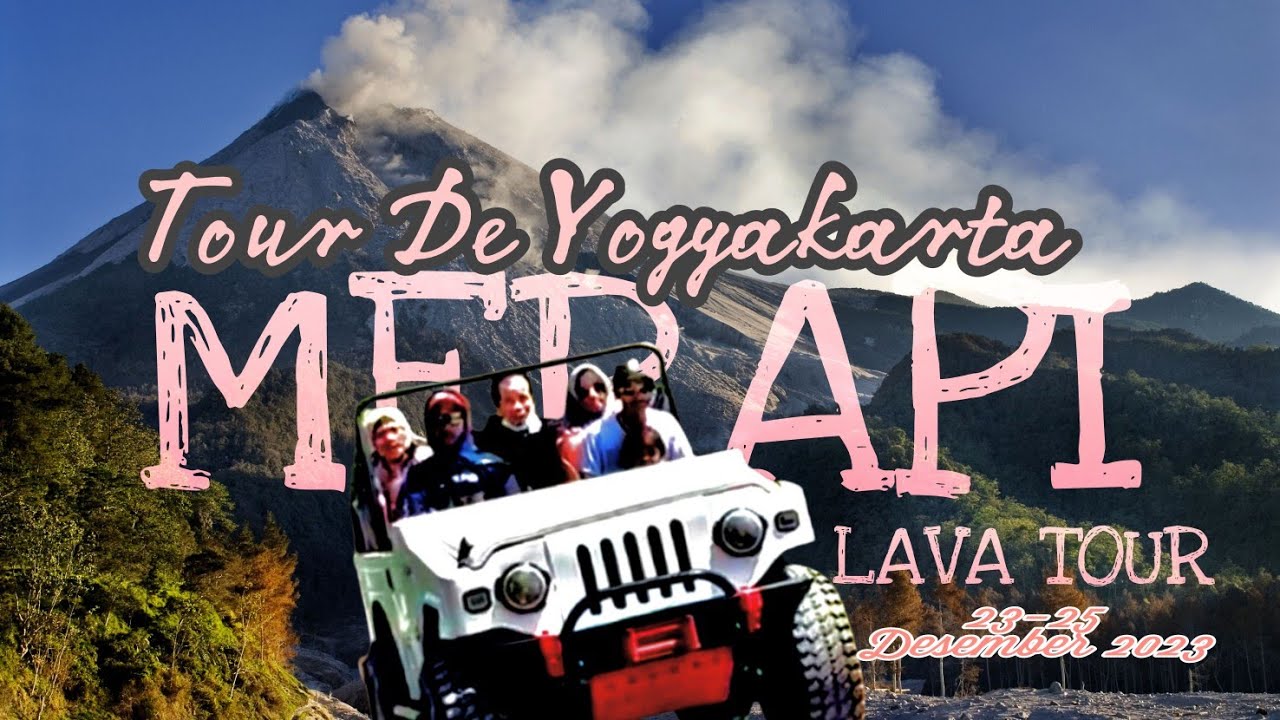 Holiday di Yogyakarta Wisata Gumuk Pasir dan De Lava Merapi Tour On ...