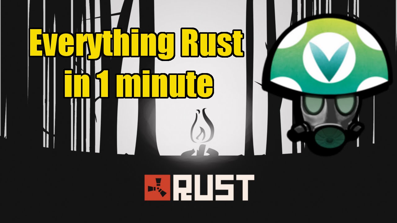 Everything Rust in 1 minute - Rev [Vinesauce] - YouTube