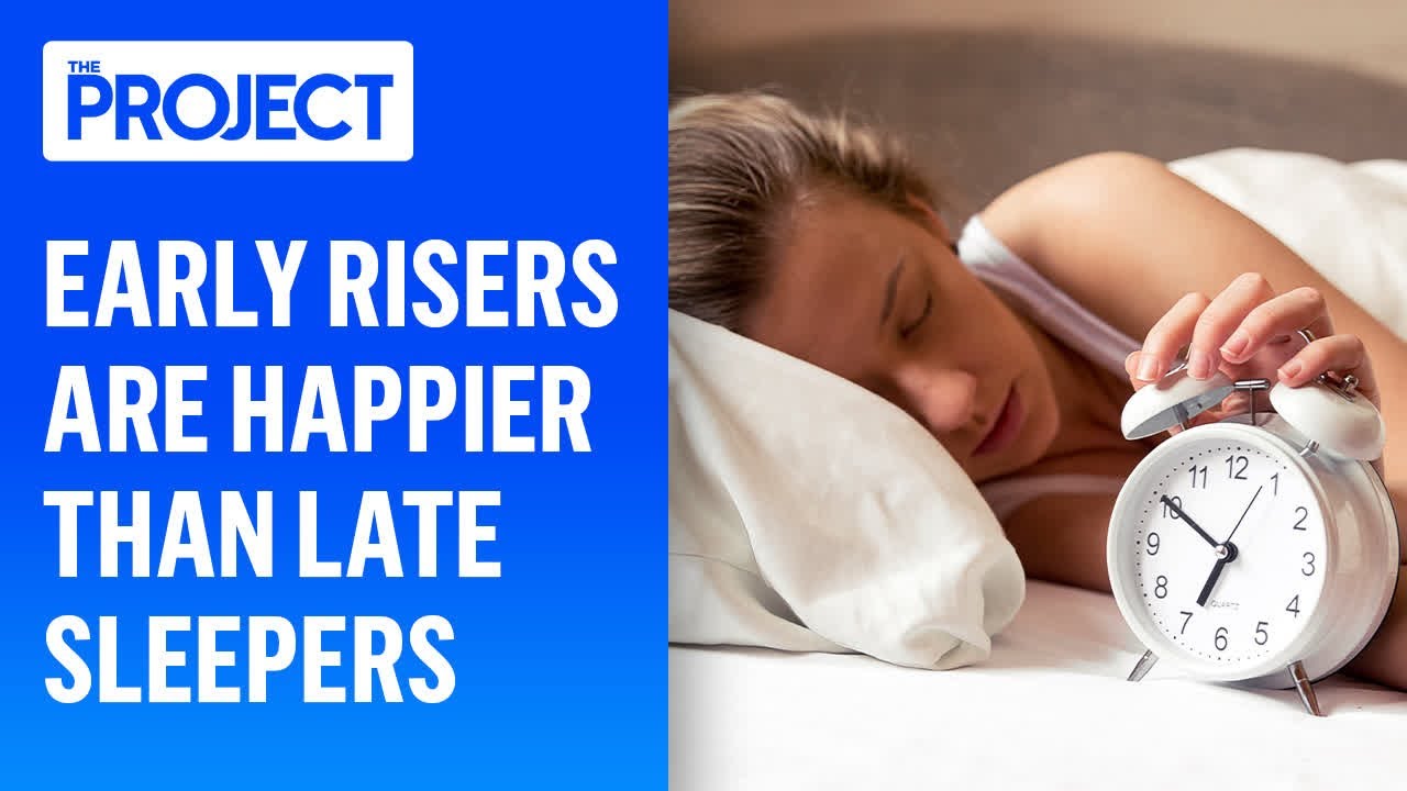 Early Risers Have Higher Life Satisfaction Than Late Sleepers - YouTube
