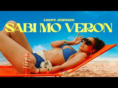 Loony Johnson - Sabi Mo Veron ( OFICIAL VIDEO ) [ Prod by LoonaTicBoy ]