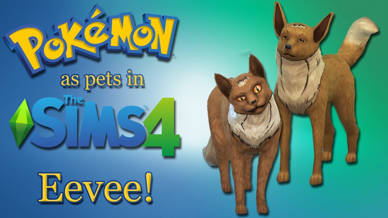 Pokemon as Pets in The Sims 4: Eevee - YouTube