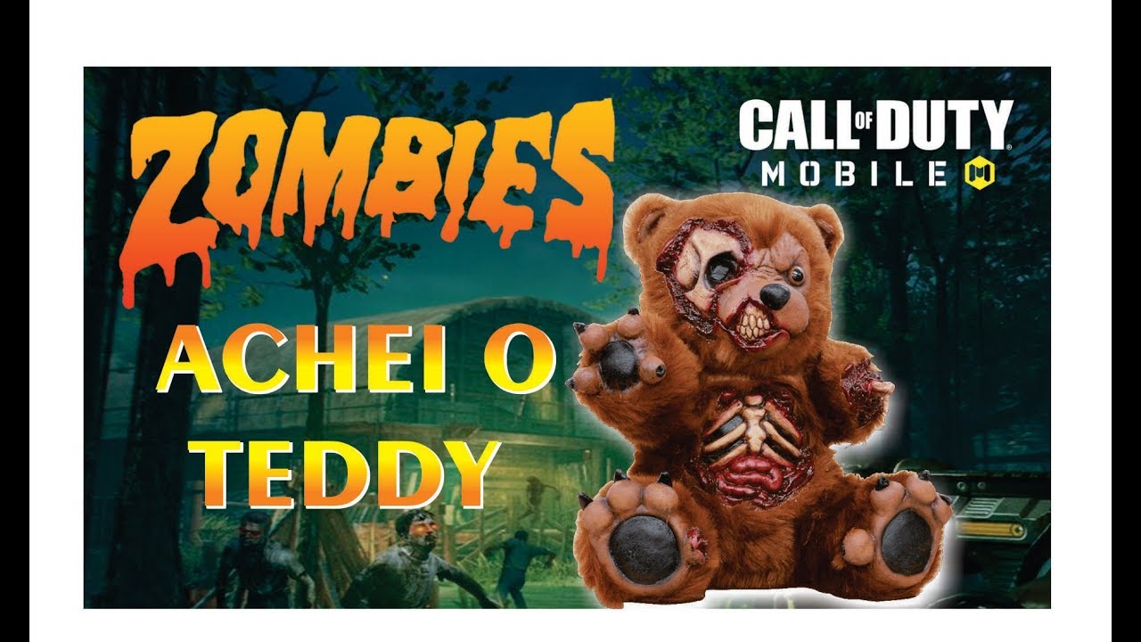 ACHEI O URSINHO TEDDY: CALL OF DUTY MOBILE ZOMBIES - YouTube
