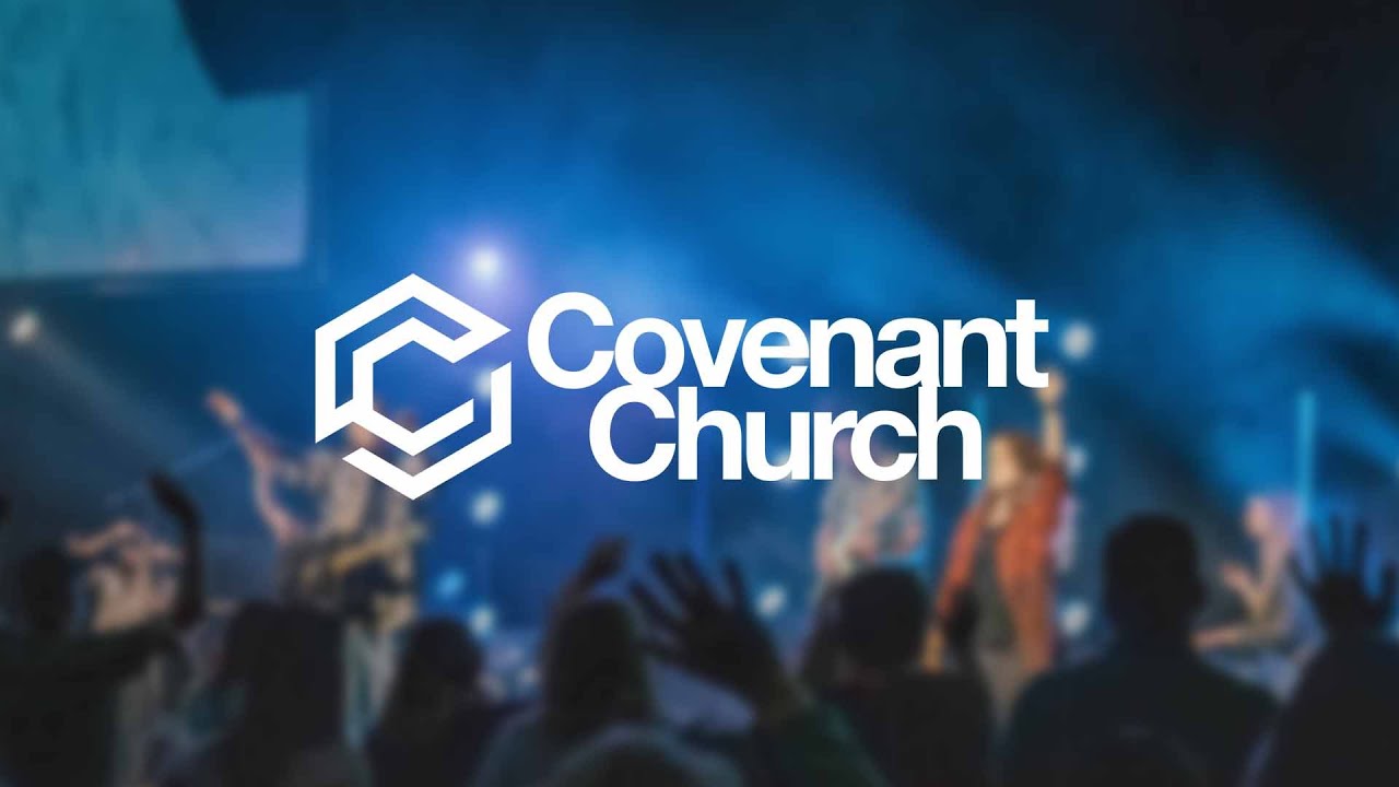 What is Covenant Church? - YouTube