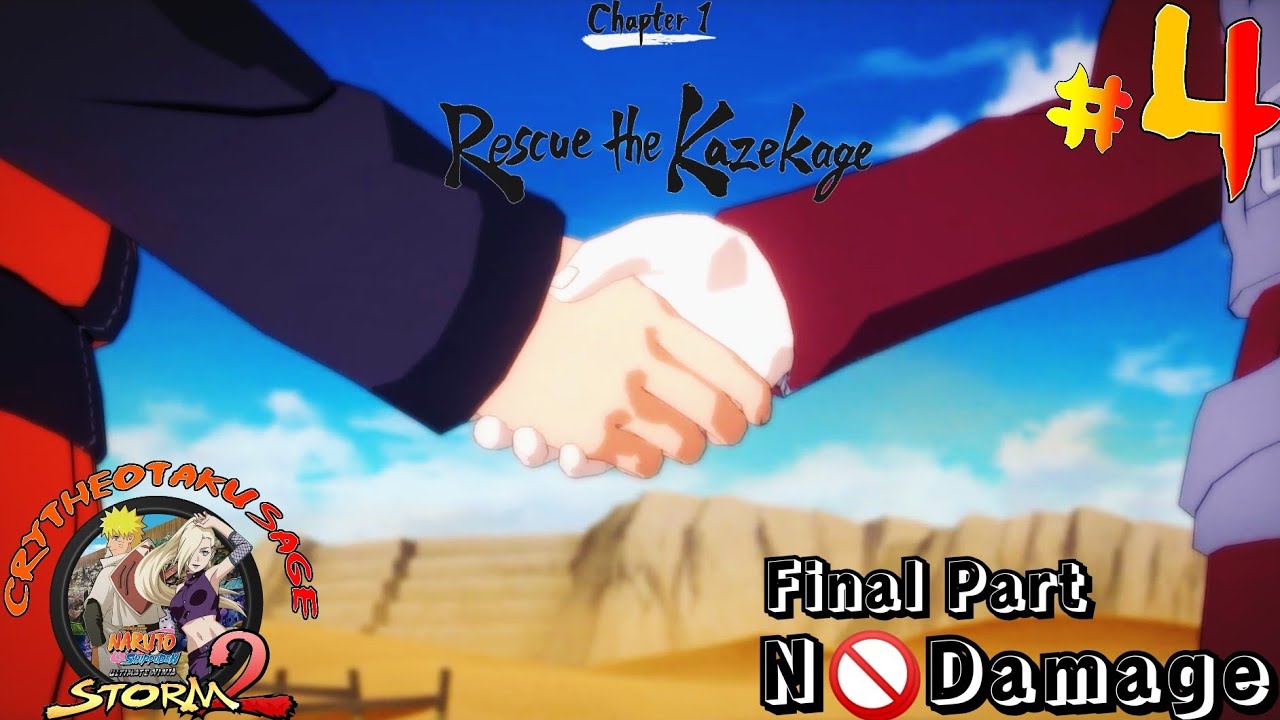 Rescue the Kazekage (Final Part) - No Damage~No Items S-Rank🌟100%QTE ...