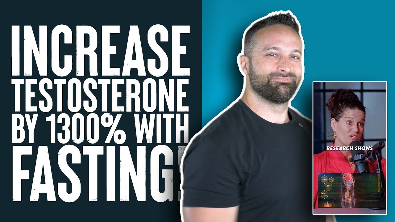 Increase Testosterone 1300% with Fasting! | What the Fitness | Biolayne ...