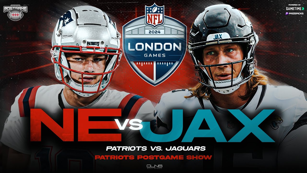 LIVE: Patriots FALL FLAT in London: Patriots vs. Jaguars Postgame Show ...