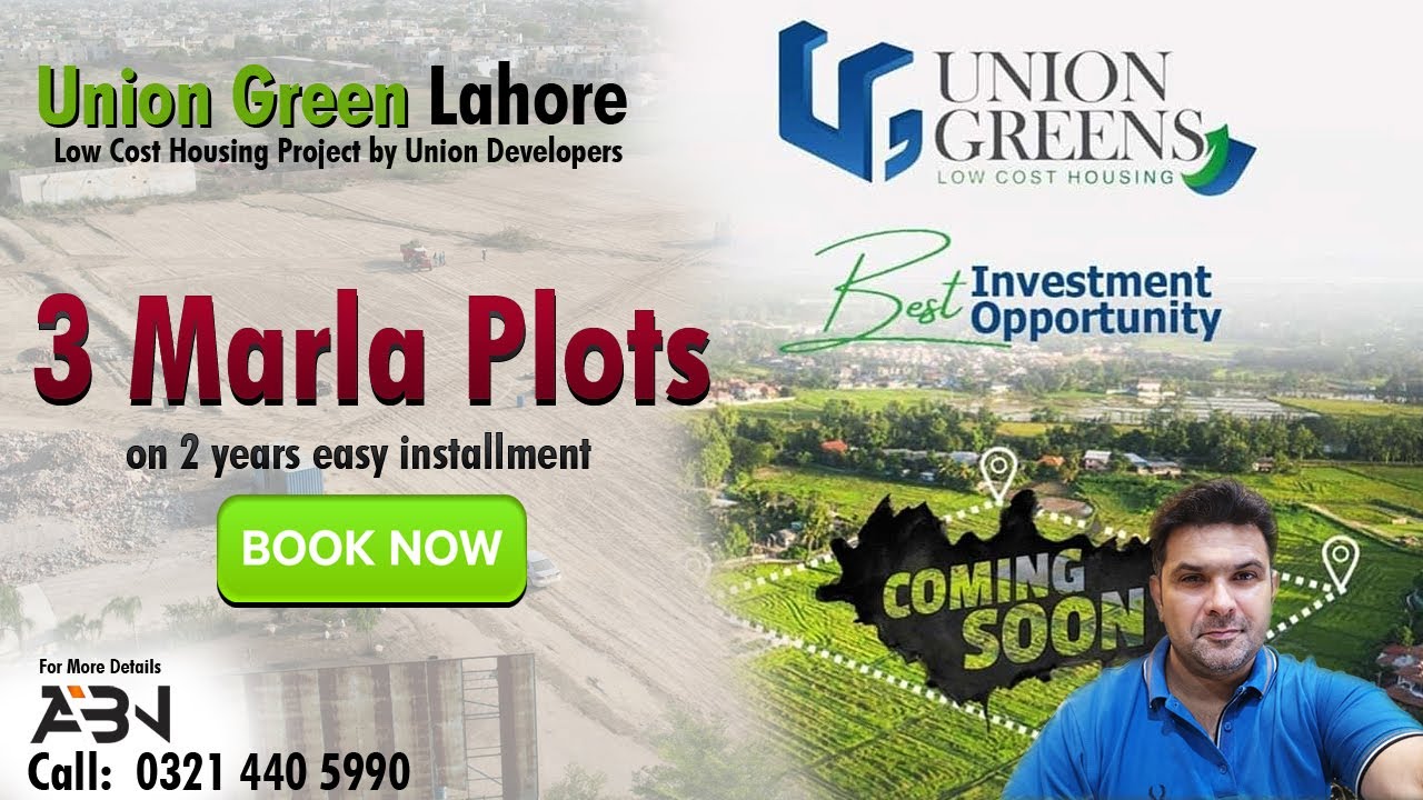 Union Green Lahore Low Cost Housing Project by Union Developers - YouTube