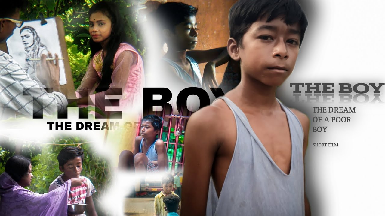 THE BOY || The Dream Of A Poor Boy || Short Film || Chunnu Creation ...