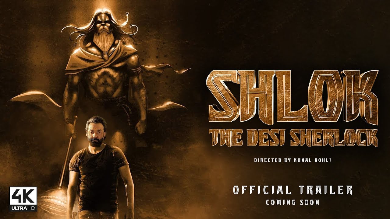 Shlok- The Desi Sherlock | Official Trailer | Bobby Deol | Ananya Birla ...