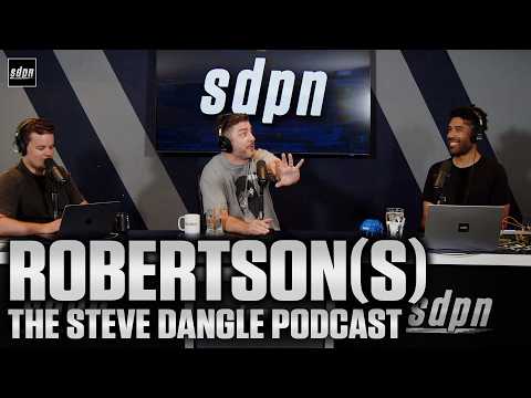 Robertson(s) | The Steve Dangle Podcast