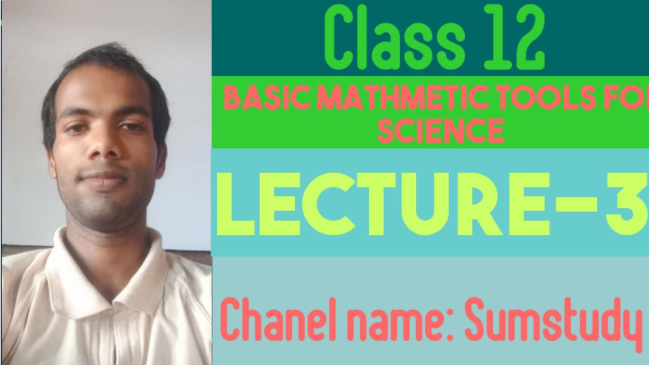 lec.3 Basic math For Science - YouTube