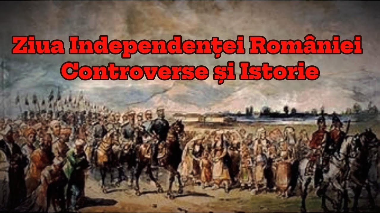 Cum a devenit România independentă în 1877 - YouTube
