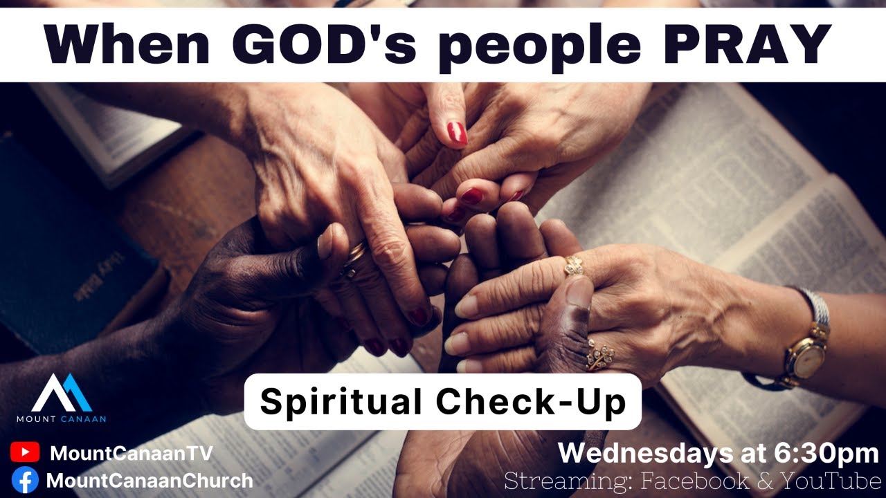 Spiritual Check Up | "When God's People PRAY" | Dr. Ternae Jordan Sr ...
