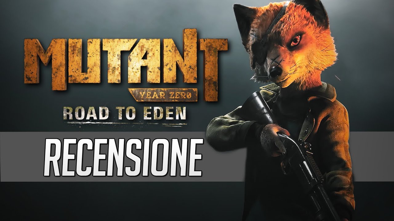 Mutant Year Zero: Road to Eden, Recensione PS4, Xbox One e PC - YouTube